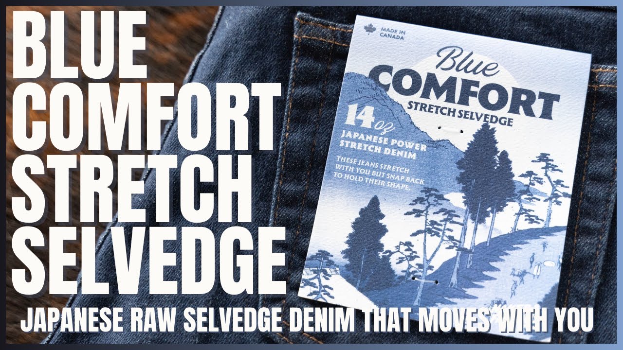 Blue Comfort Stretch Selvedge: Power Stretch Selvedge Denim With ...