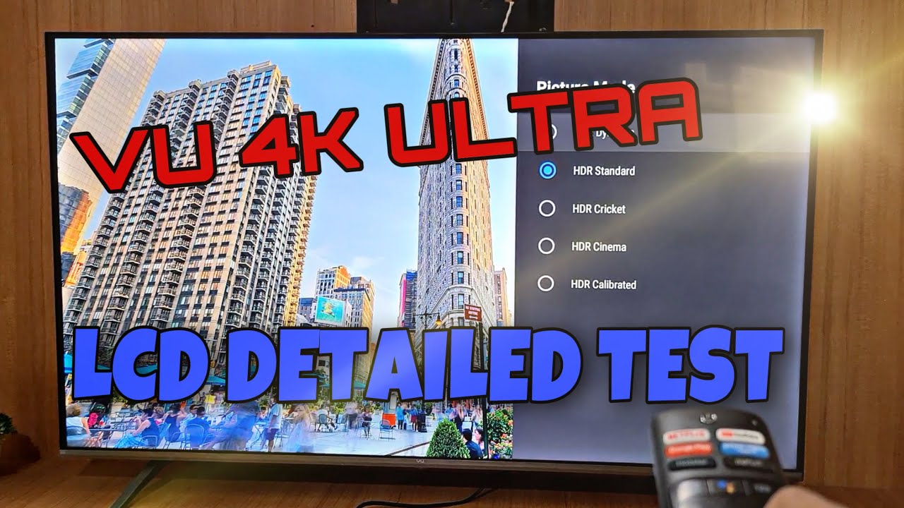 VU 4K ULTRA TV: DETAILED TEST OF LCD PANEL - YouTube