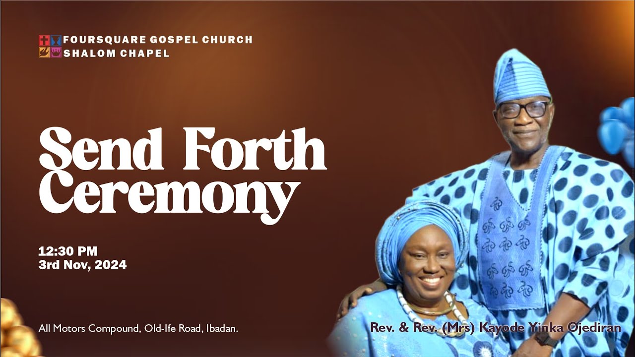 SEND FORTH CEREMORY | 03 NOV. 2024 - YouTube