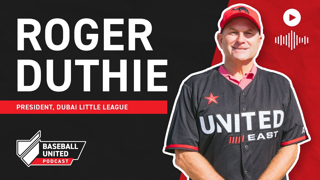 Dubai Little League's Roger Duthie on Partnering with Baseball United ...