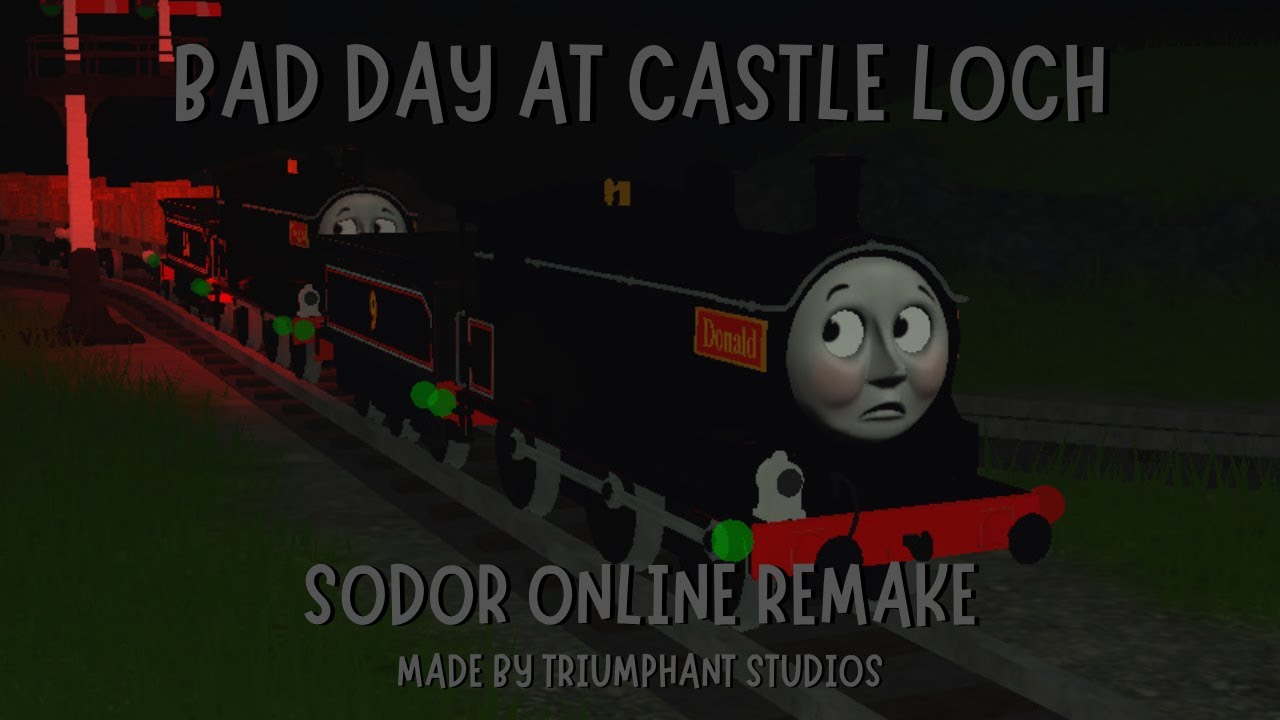 Bad Day At Castle Loch (Sodor Online Remake) - YouTube