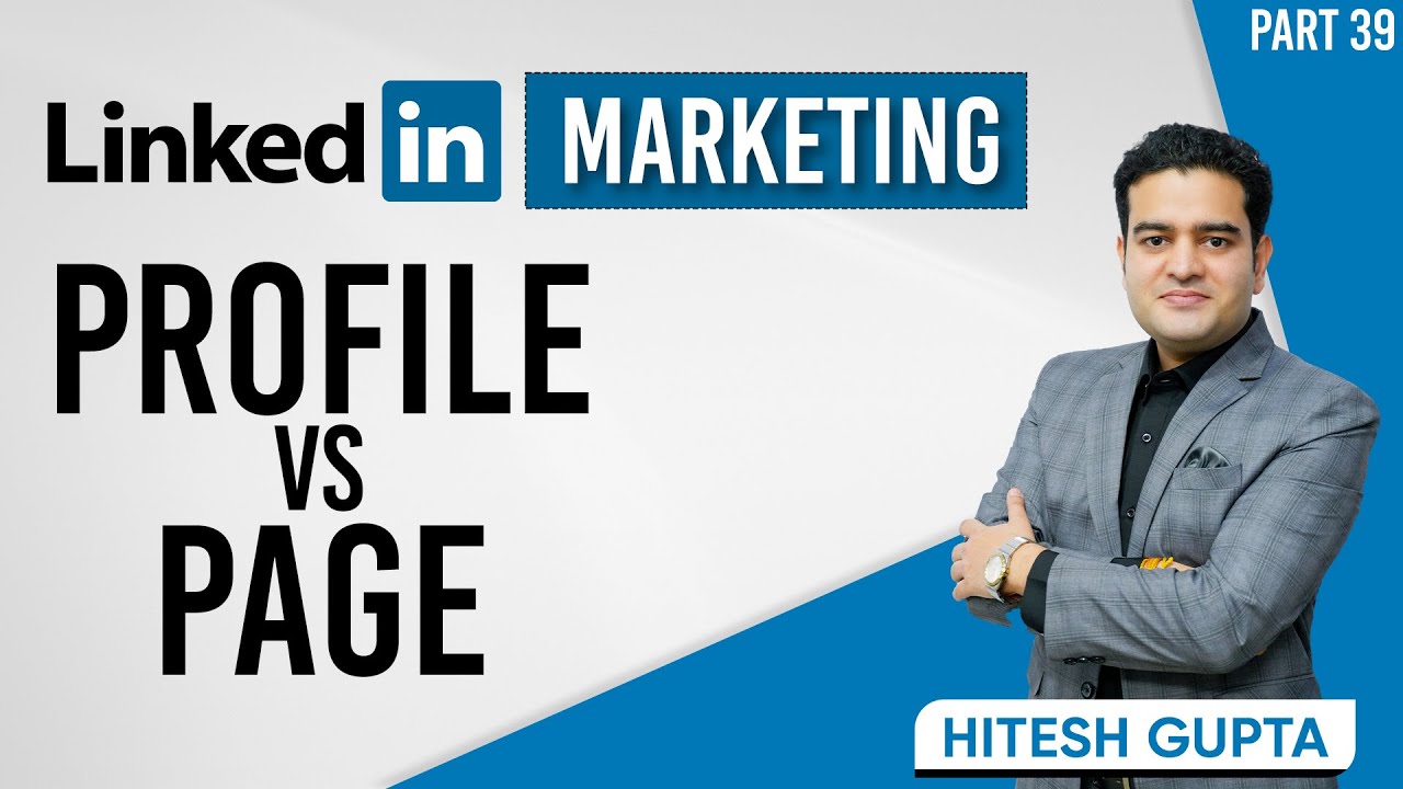 LinkedIn Profile vs Page | Difference Between LinkedIn Page and Profile ...