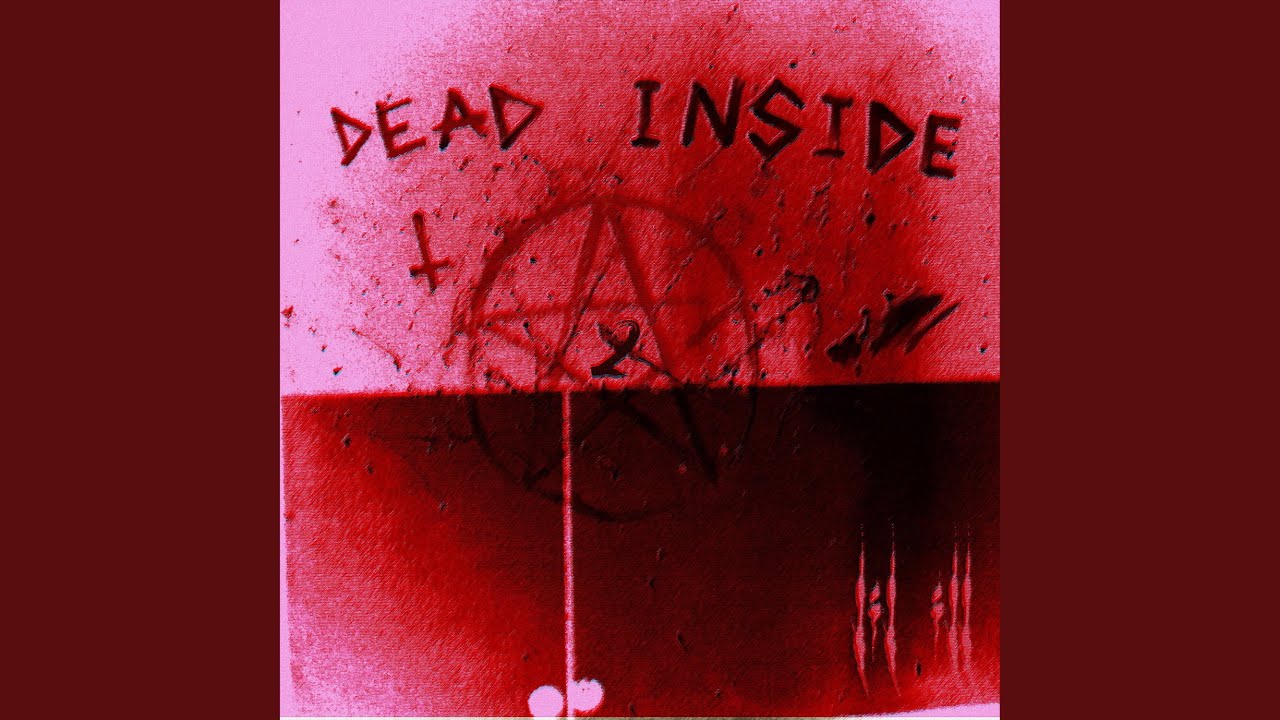Dead Inside 2 - YouTube