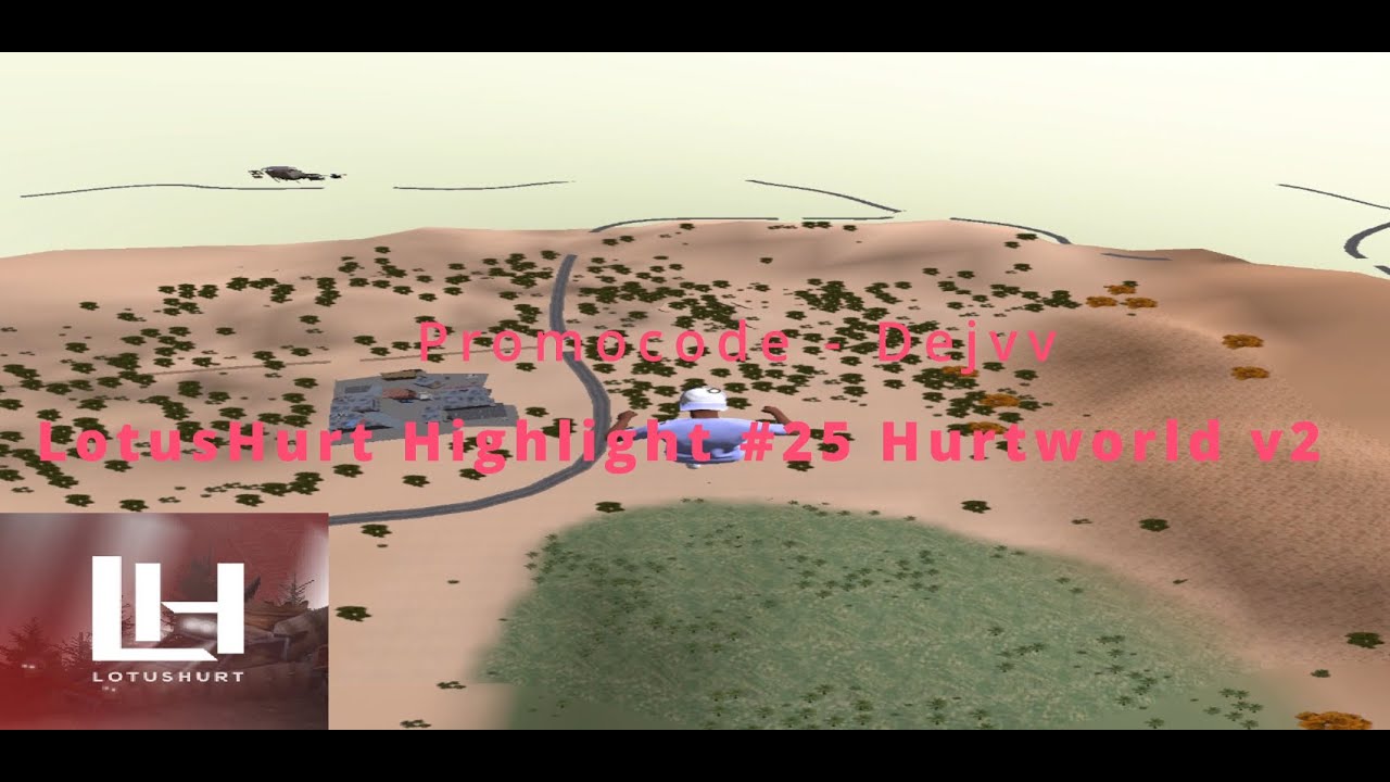 LotusHurt Highlight #26 Hurtworld v2 #lotushurt #hurtworld #hurtworldv2 - YouTube