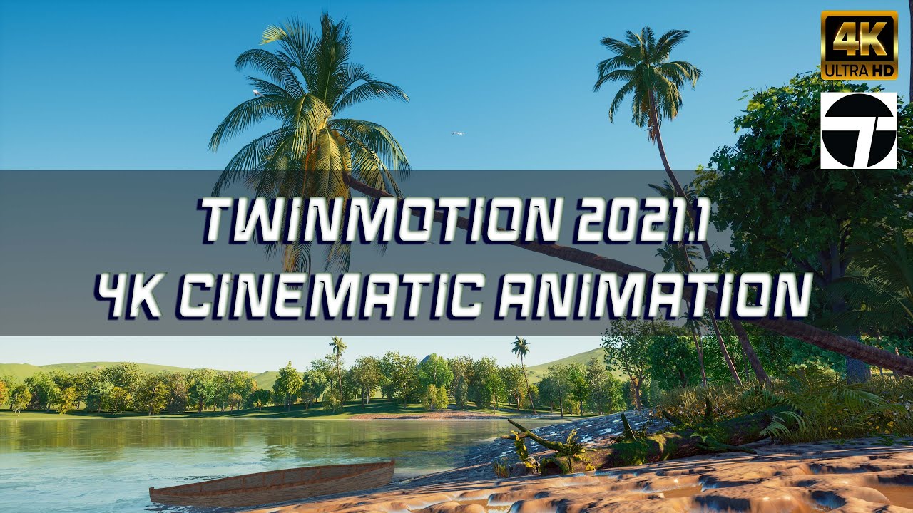 TWINMOTION 2021.1 || 4K CINEMATIC ANIMATION || PALM TREE || Back to ...