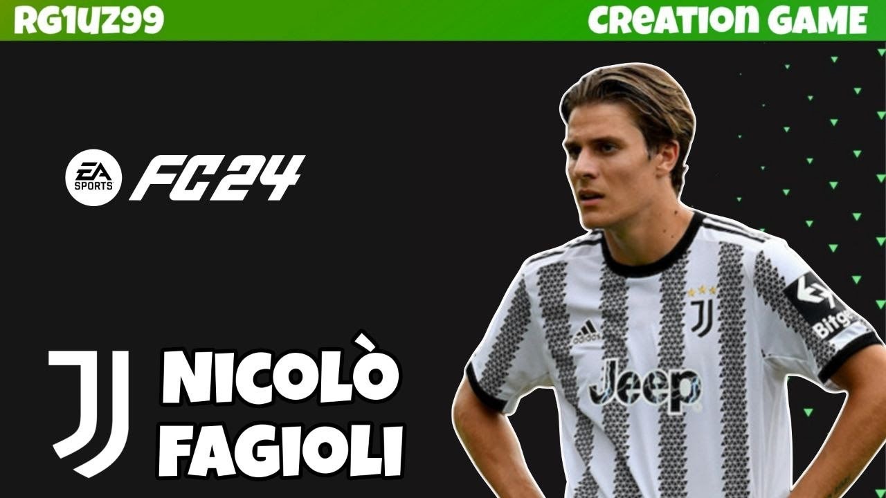 EA FC 24 | HOW TO CREATE NICOLÒ FAGIOLI ON FC 24 | ITA_PS5 - YouTube