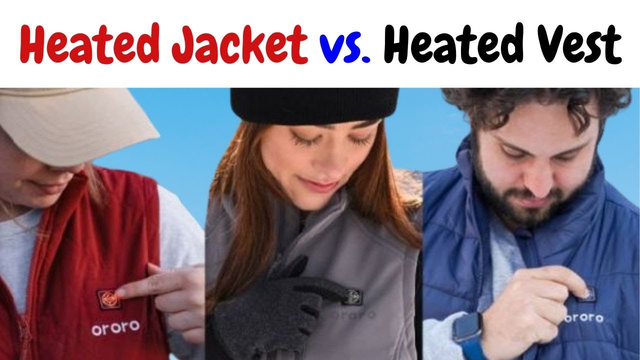 Heated Jacket vs Heated Vest Which is Better ORORO Full Review # ...