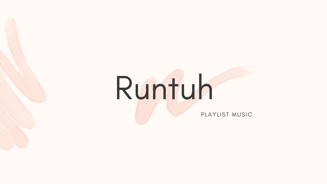 Lagu Runtuh - Feby Putri feat Fiersa Besari | Lirik Lagu Indonesia ...