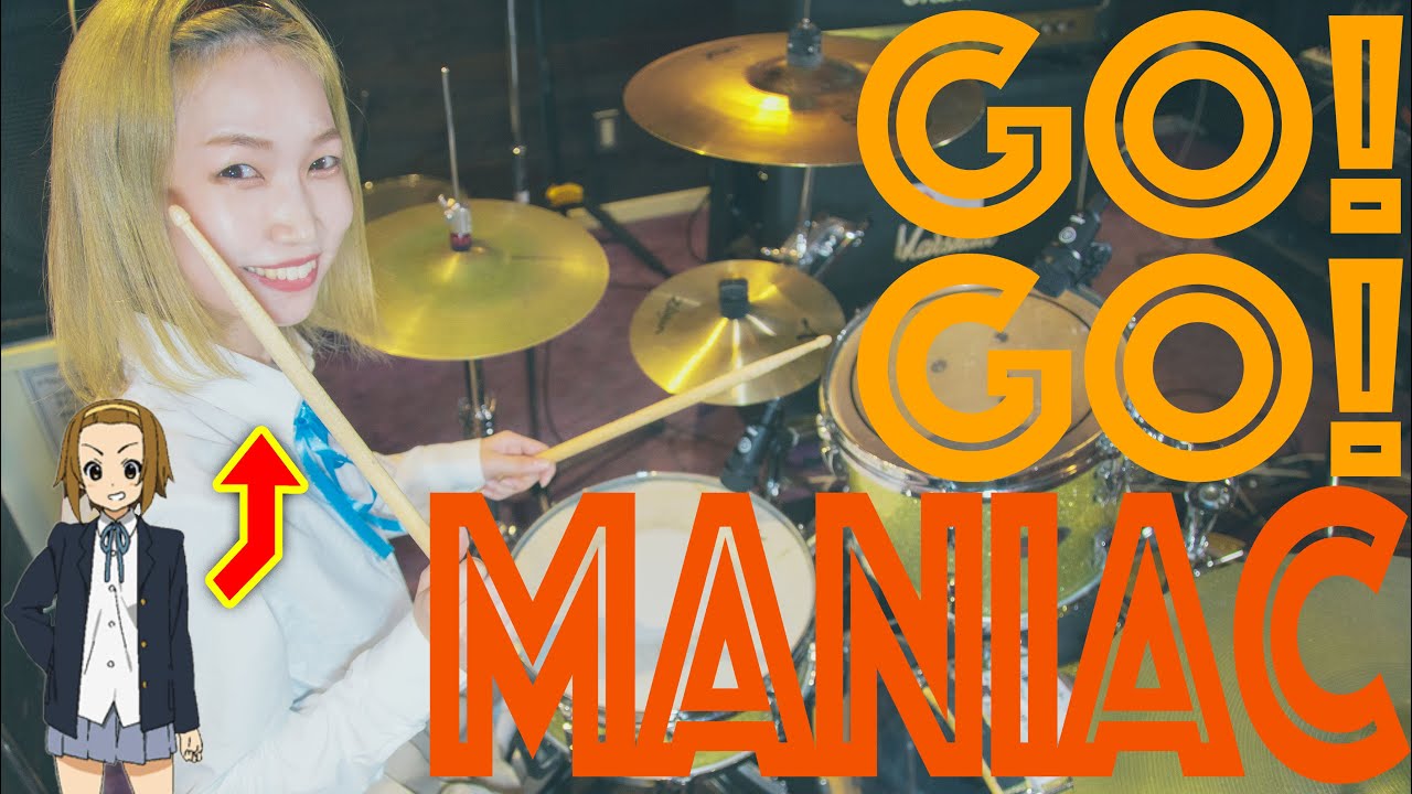 【K-ON!!】「GO!GO!MANIAC」叩いてみた！【けいおん！】【田井中律】 - YouTube