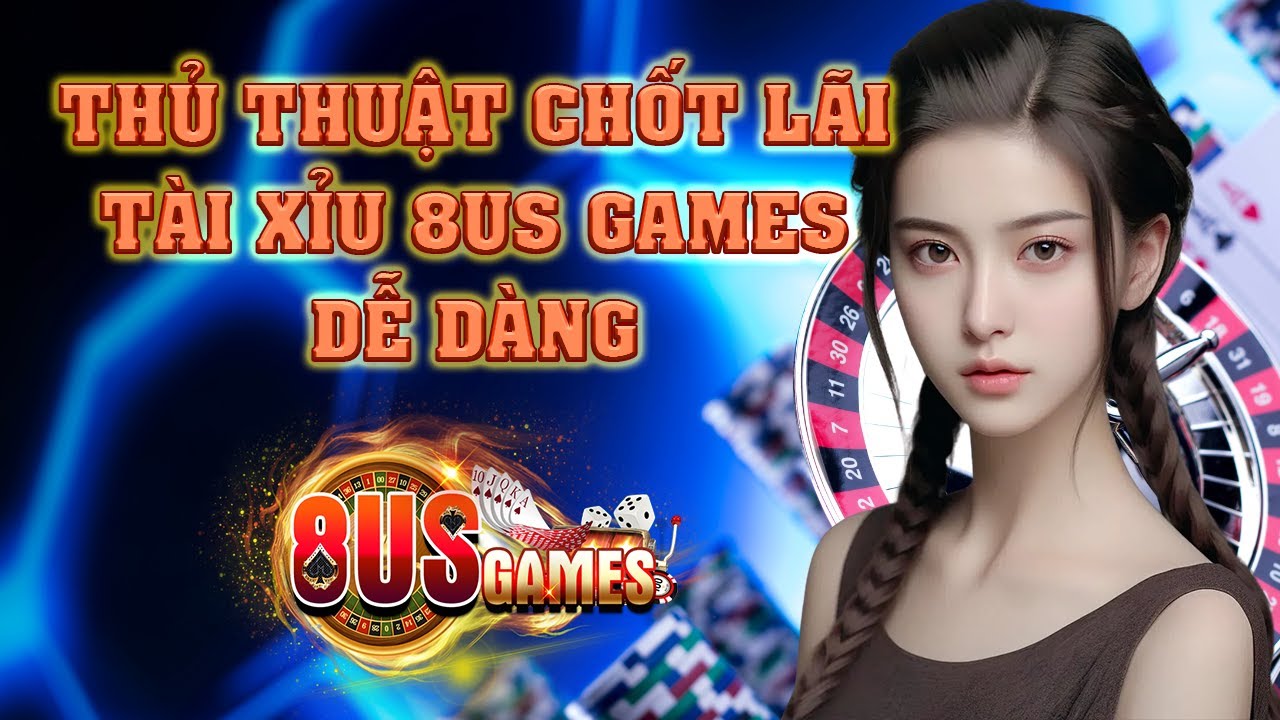 8US | Hướng dẫn cách chơi tài xỉu 8us luôn thắng - Link tải 8us mới nhất - YouTube