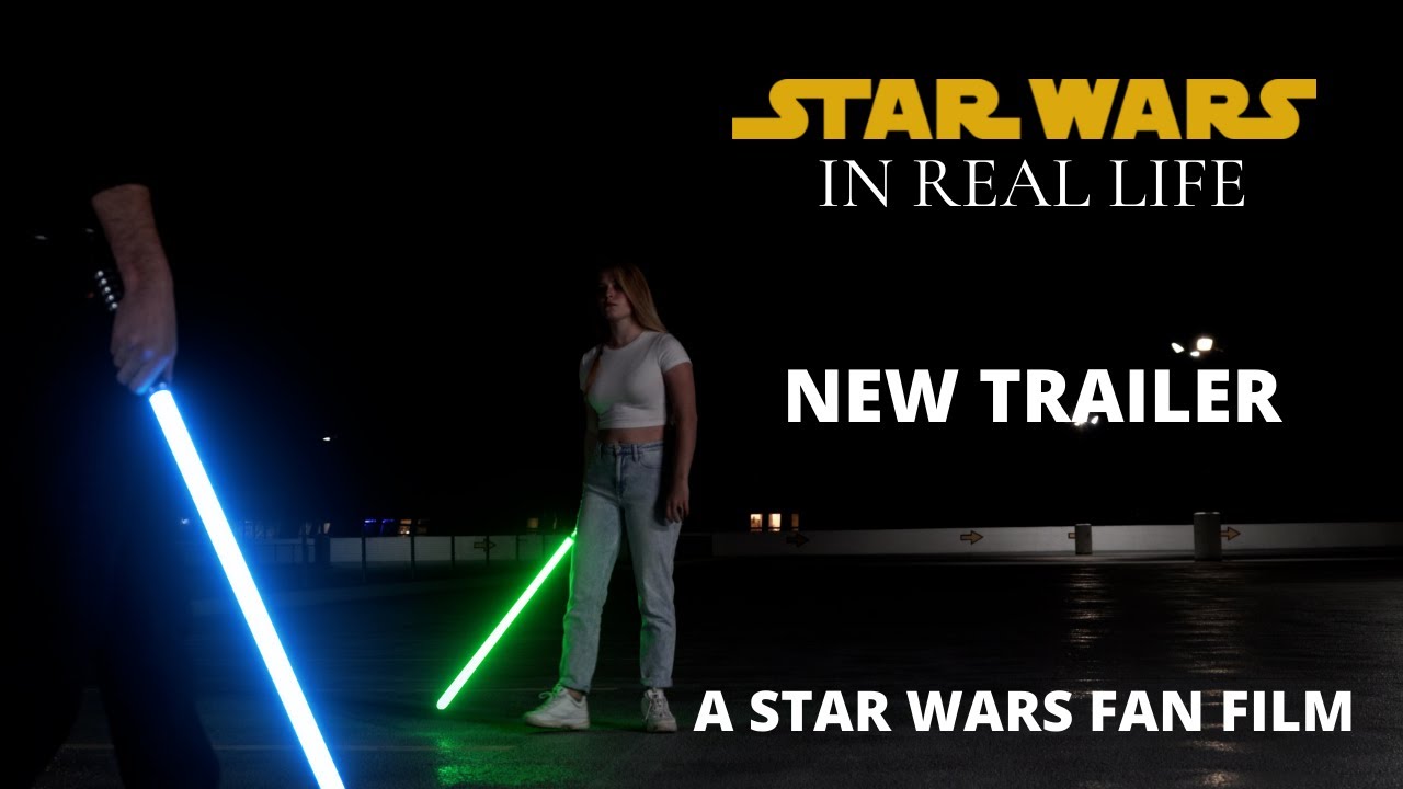 Star Wars: In Real Life - Trailer - YouTube