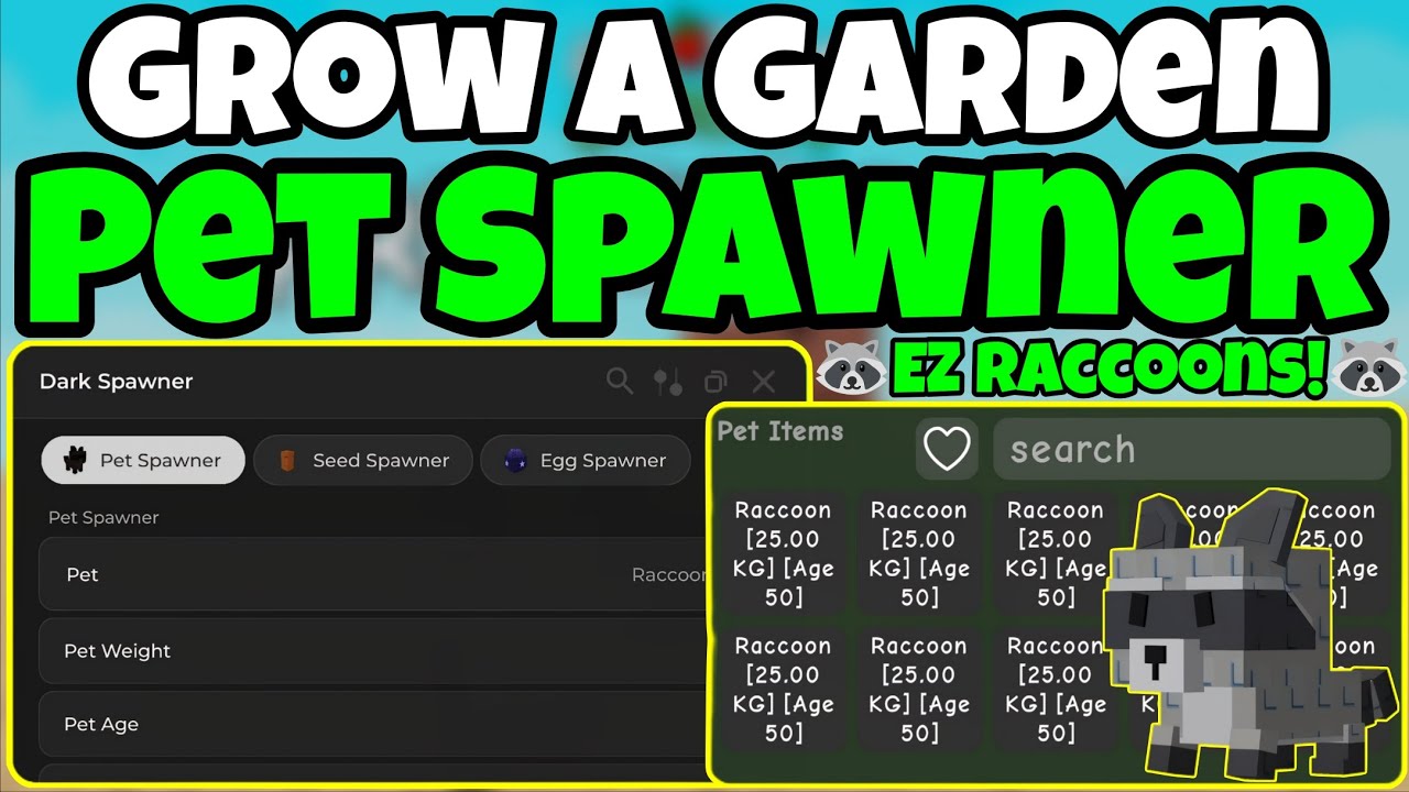 Grow A Garden 🦖 | Pet Spawner Script 📜🔥 Spawn Dino Pets & Raccoons ...