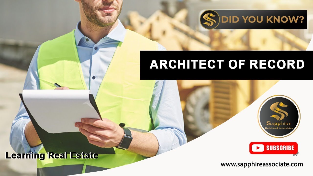 What is Architect of Record? - Did You Know? | Sapphire Builders ...