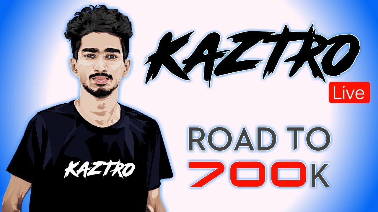 Road to 700K - Kaztro Gaming Live - YouTube
