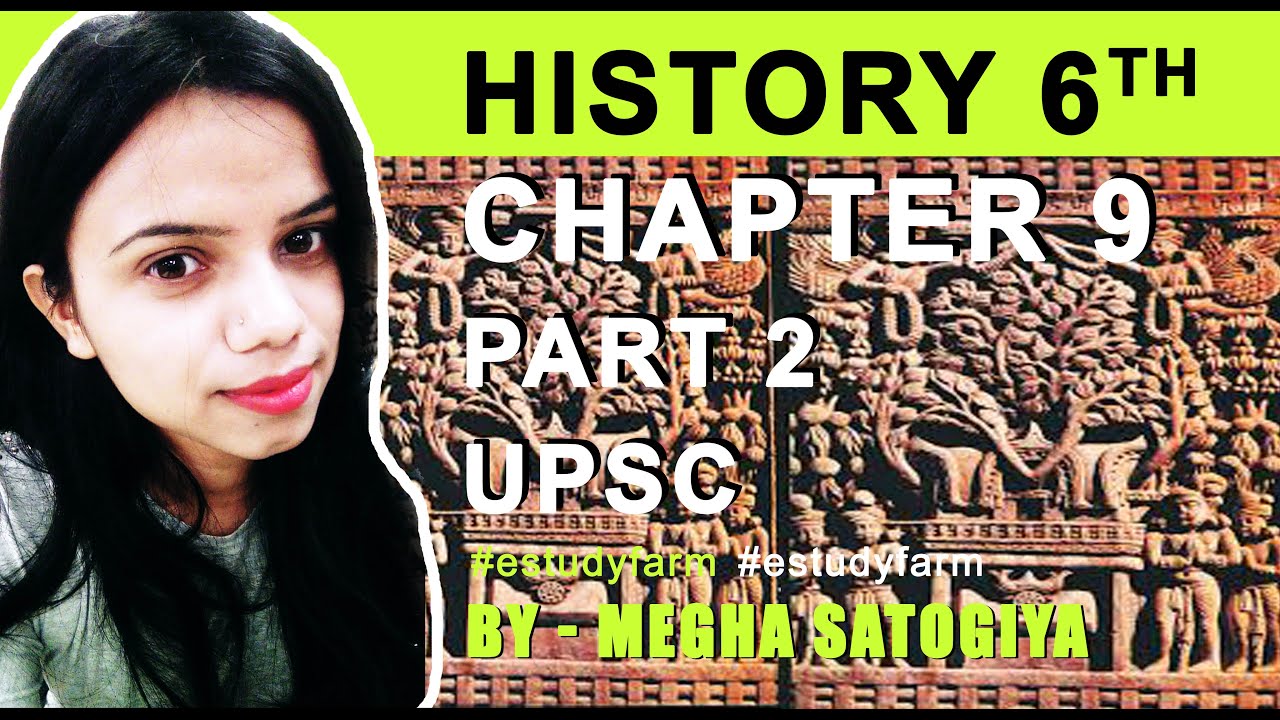 NCERT CLASS 6 HISTORY Chapter 9 Part 2 Estudyfarm YouTube ncert-class-6-history-chapter-9-part-2-estudyfarm-youtube