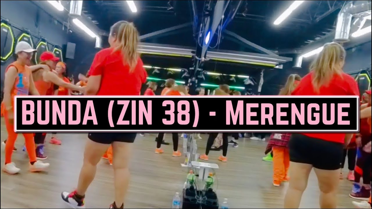 Bunda (ZIN 38) - Merengue [[Zumba Choreo]] - YouTube
