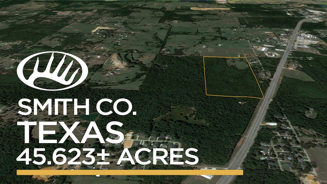 Smith County, TX 45.623± Acres - YouTube