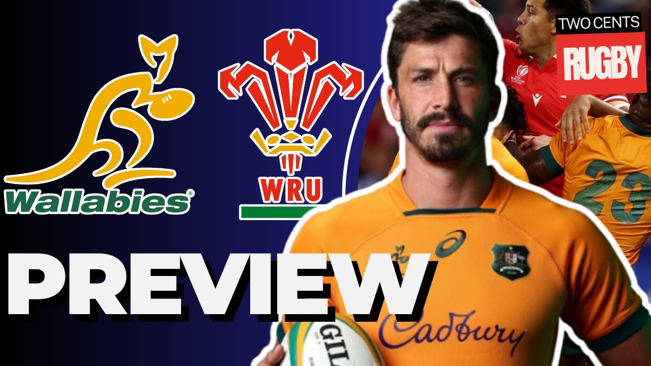Wallabies v Wales Game 2 Preview - July Rugby Tests 2024 - YouTube