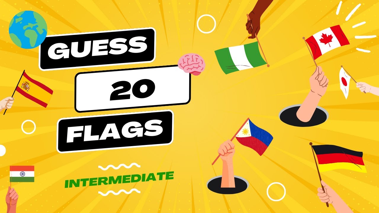 World Flag Challenge - Guess the Country - 20 Questions INTERMEDIATE ...