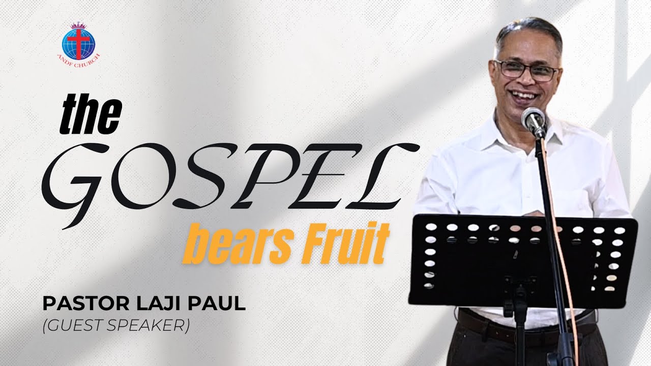"The Gospel bears Fruit" | Pastor Laji Paul(Guest Speaker) - YouTube