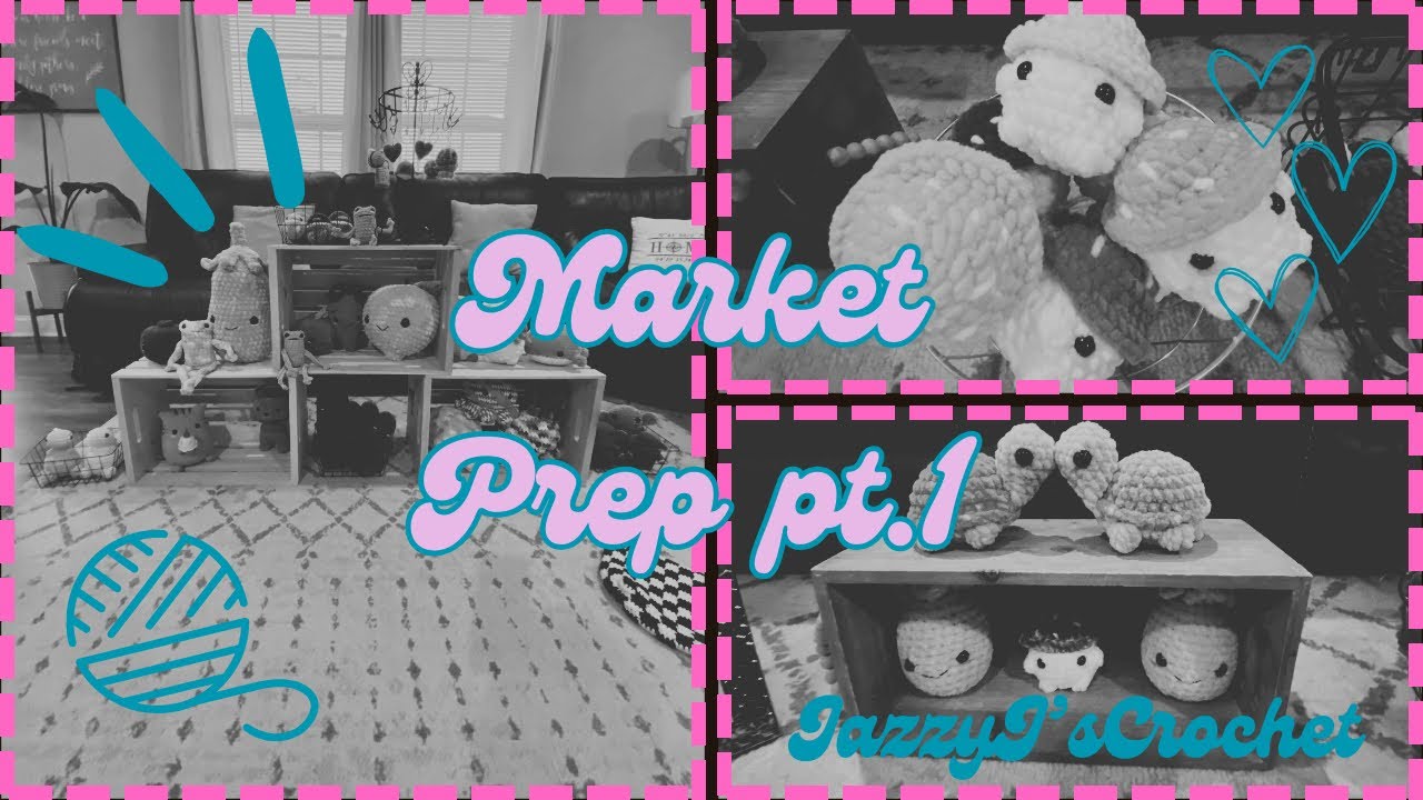 Crochet market prep pt.1 @JazzyJsCrochet - YouTube