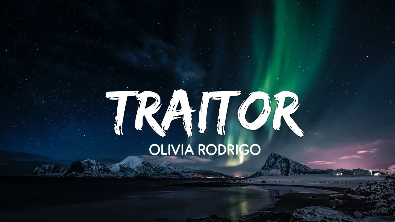 Olivia Rodrigo - Traitor (Lyrics) - YouTube