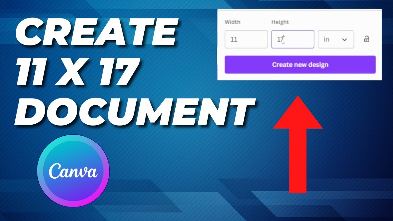 How To Create an 11 By 17 Document In Canva | Tutorial - YouTube