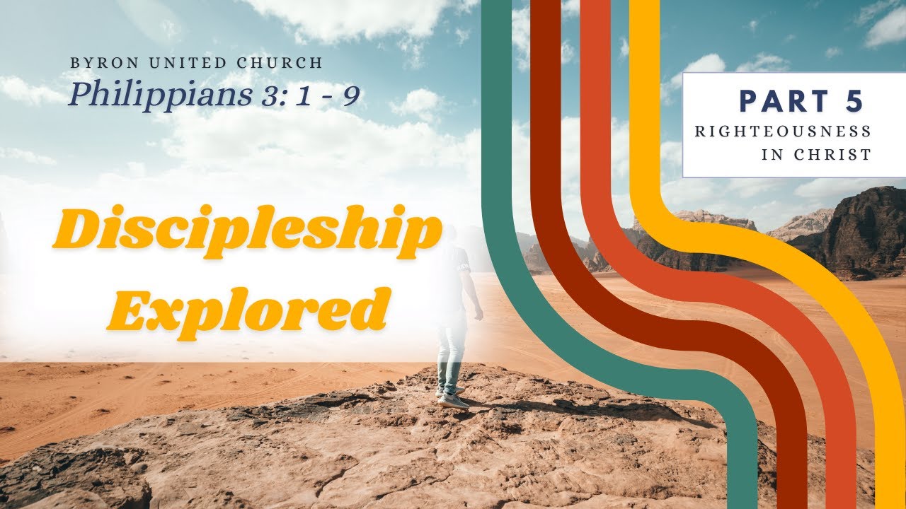 Discipleship Explored: Righteousness in Christ (Part 5) - YouTube
