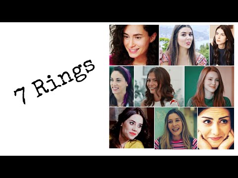 Turkish Multifandom - 7 Rings 💍
