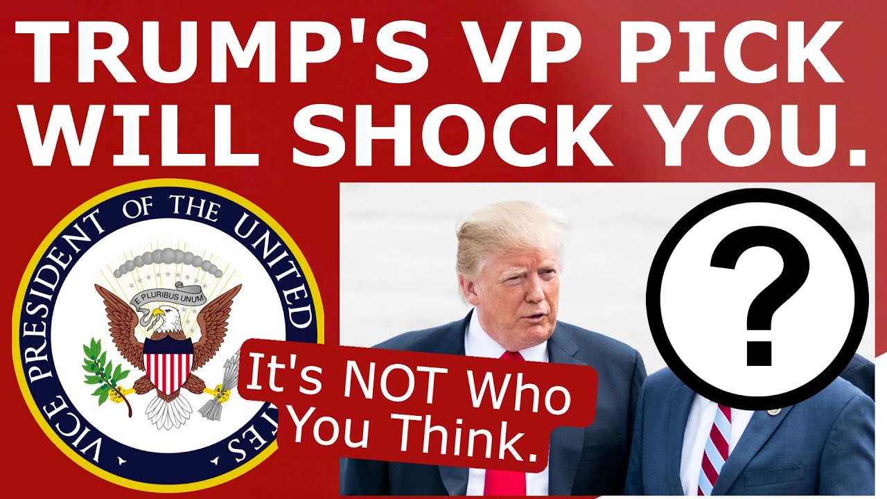 Trump's VP Pick Is LIKELY Going to Be... - YouTube