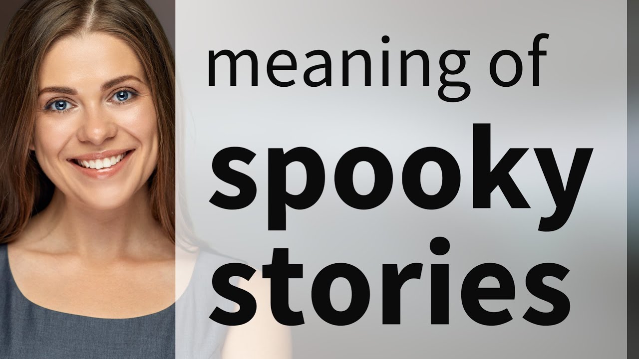 Understanding Spooky Stories: A Guide for English Language Learners ...