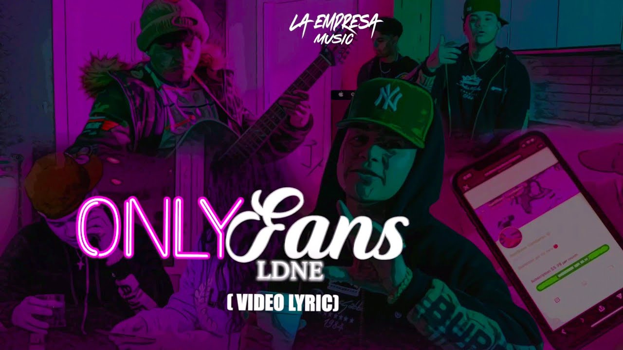 (LETRA) OnlyFans - LDNE (LYRIC VIDEO) 2021 - YouTube