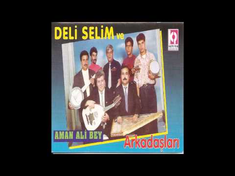 Bizim Mahalle - Deli Selim ve Arkadaşları