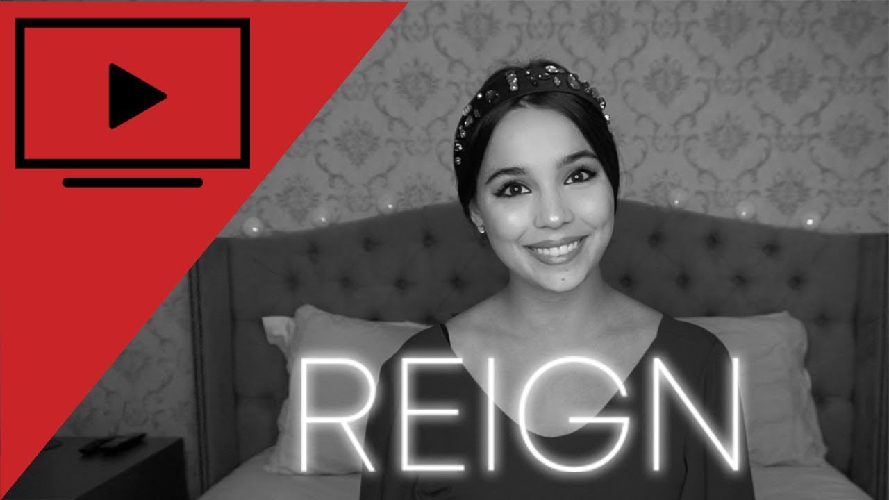 DICAS NETFLIX SÉRIES PARA ASSISTIR | REIGN (Mary Queen of Scots ...
