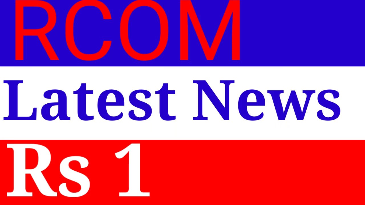 RCOM JIO DEAL|RCOM SHARE | RCOM SHARE LATEST NEWS | RCOM STOCK price ...