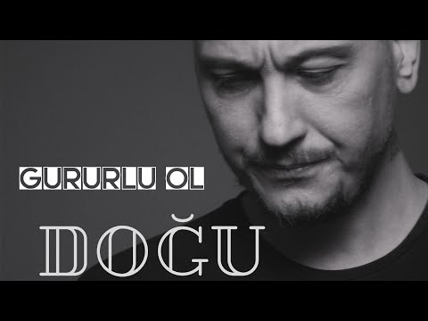 Doğu - Gururlu OL | Reklamsız