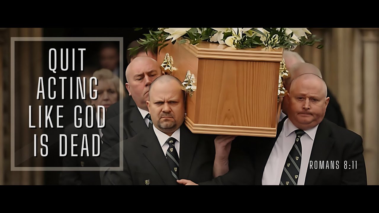 Sunday PM Service - Quit Acting Like God Is Dead - C. Aulson - 3-31 ...