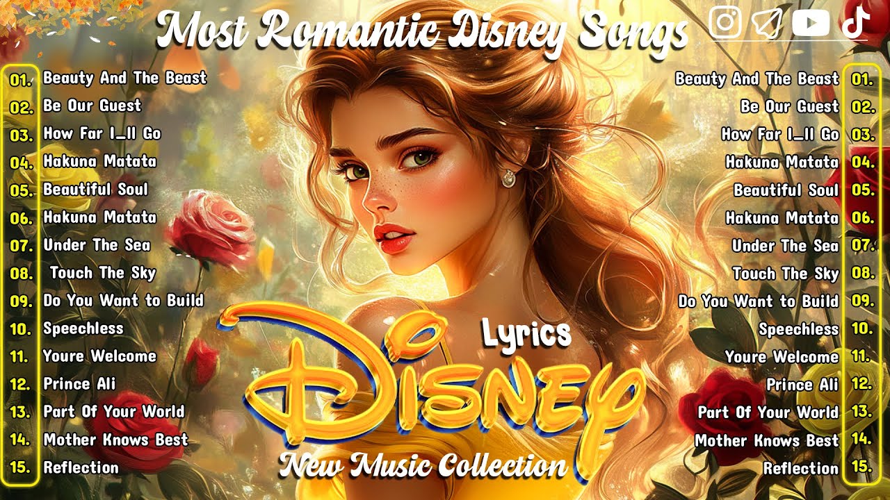 Disney Songs Collection 🌈 Romantics Disney Hits with Lyrics 🎈 Best ...