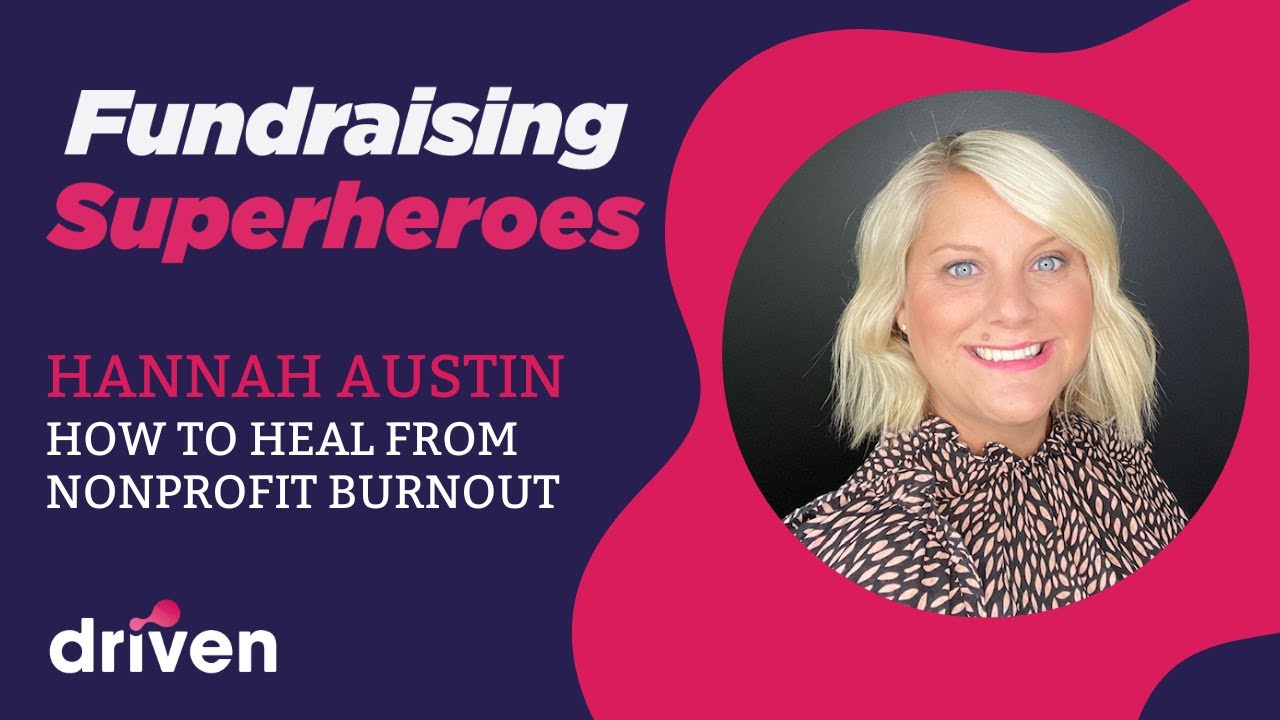 Hannah Austin Talks All About Nonprofit Burnout - YouTube