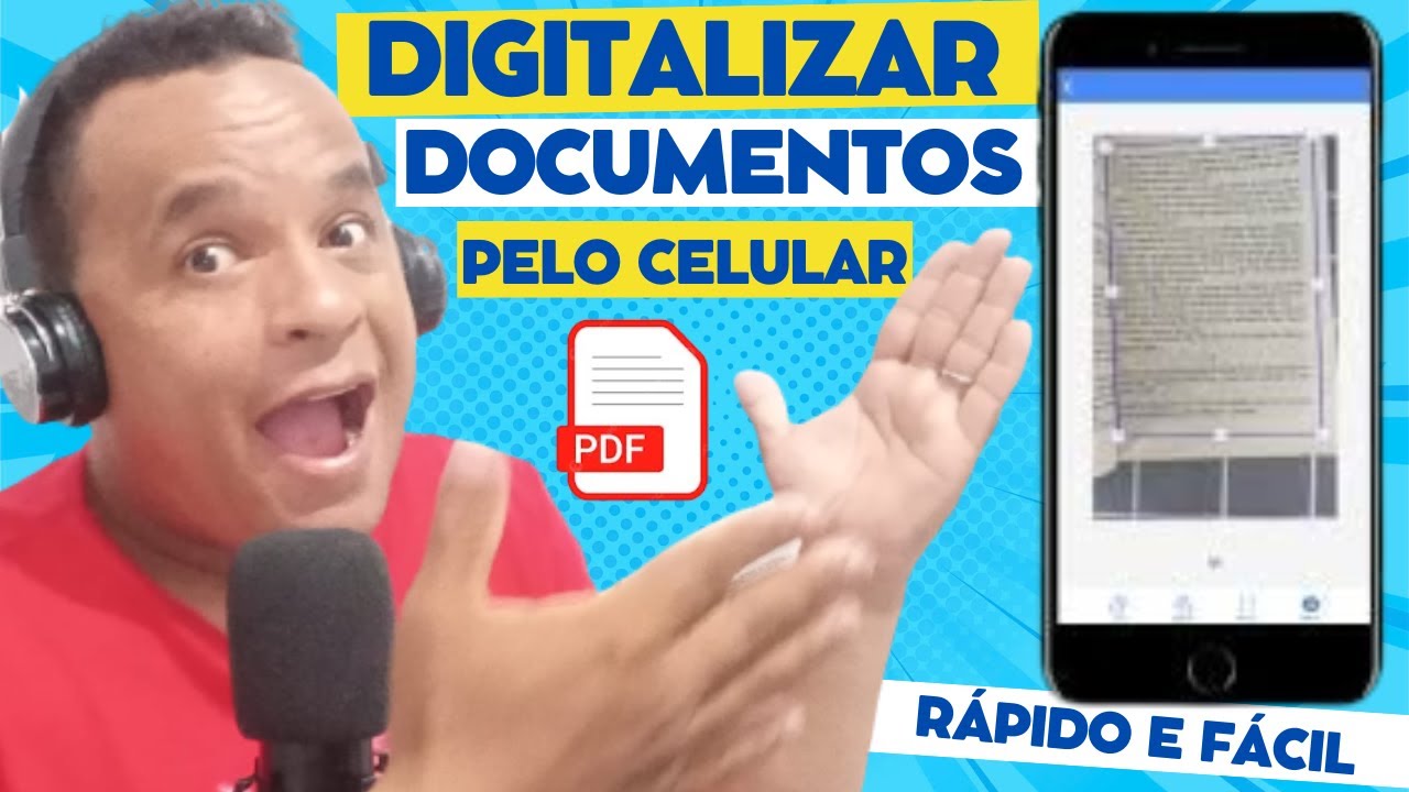 Como digitalizar documentos pelo celular (Atualizado) - YouTube