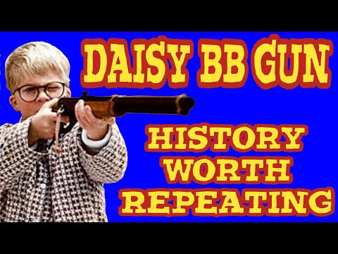 The Daisy BB Gun's History!