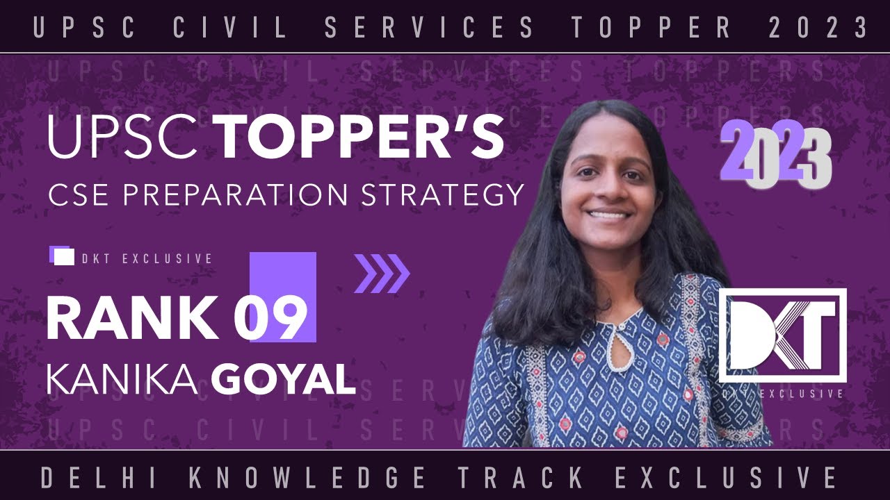 Rank 9 UPSC CSE 2022 | Kanika Goyal’s Strategy | UPSC CSE 2022 में रैंक ...