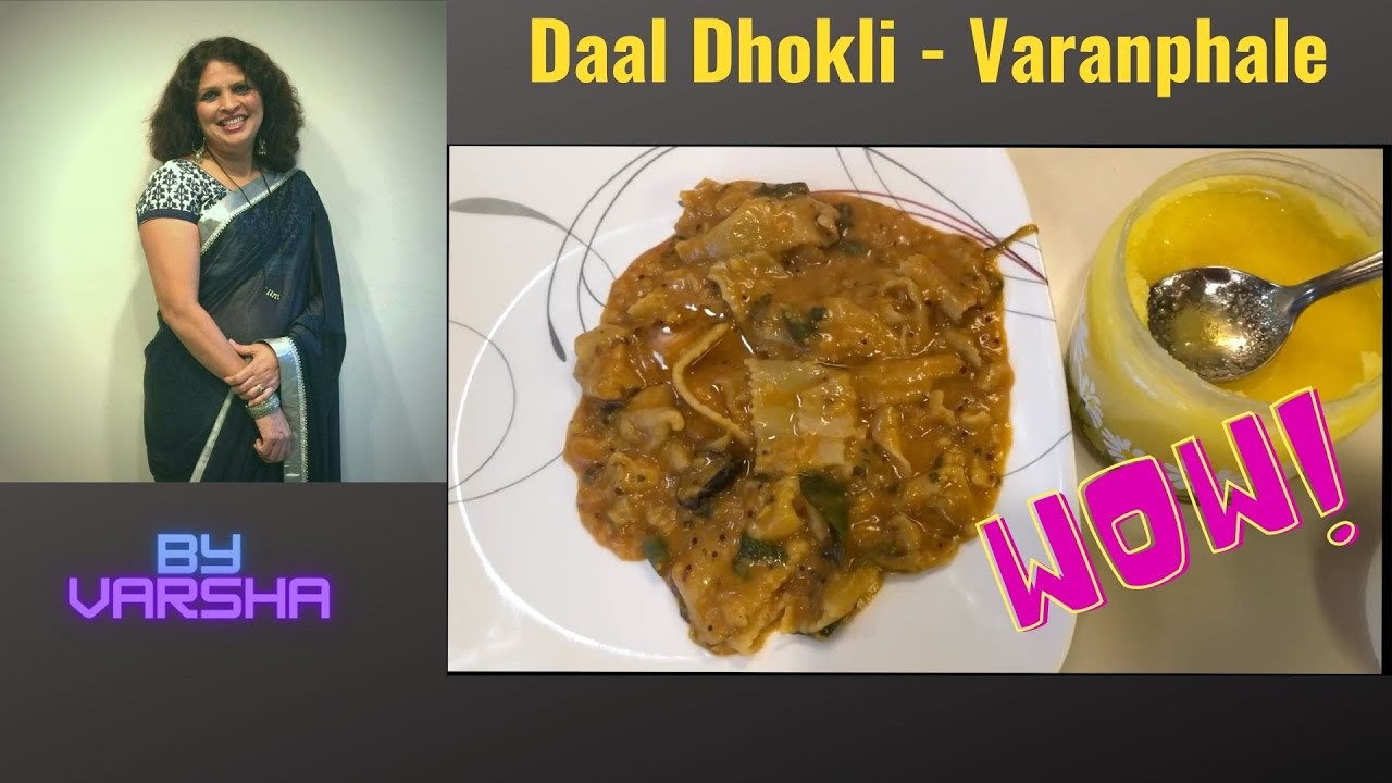 How To Make Dal Dhokali / Varanphale | By Varsha - YouTube