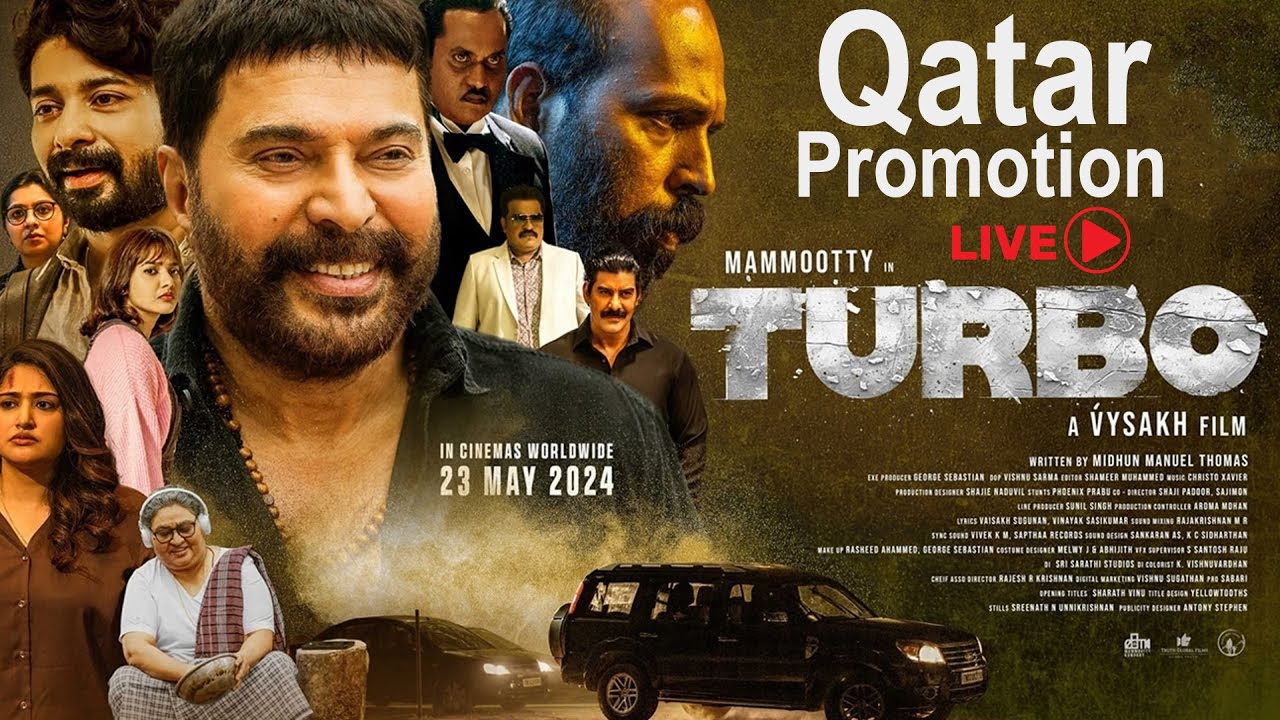 Turbo Malayalam Movie Promotion | Mammootty | Qatar | Live - YouTube