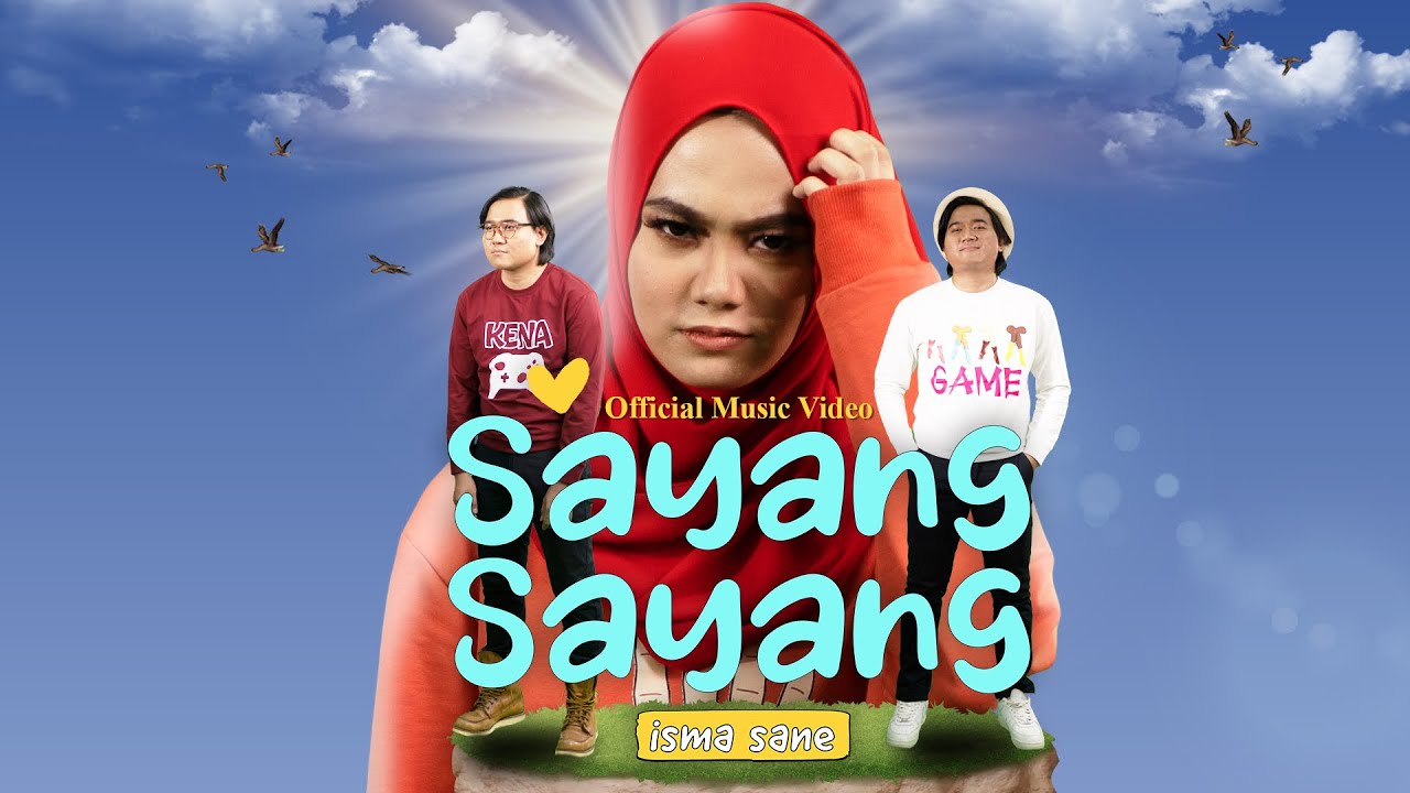 Isma Sane - SayangSayang (Official Music Video) - YouTube