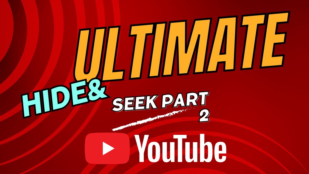 Ultimate hide and seek part 2 - YouTube