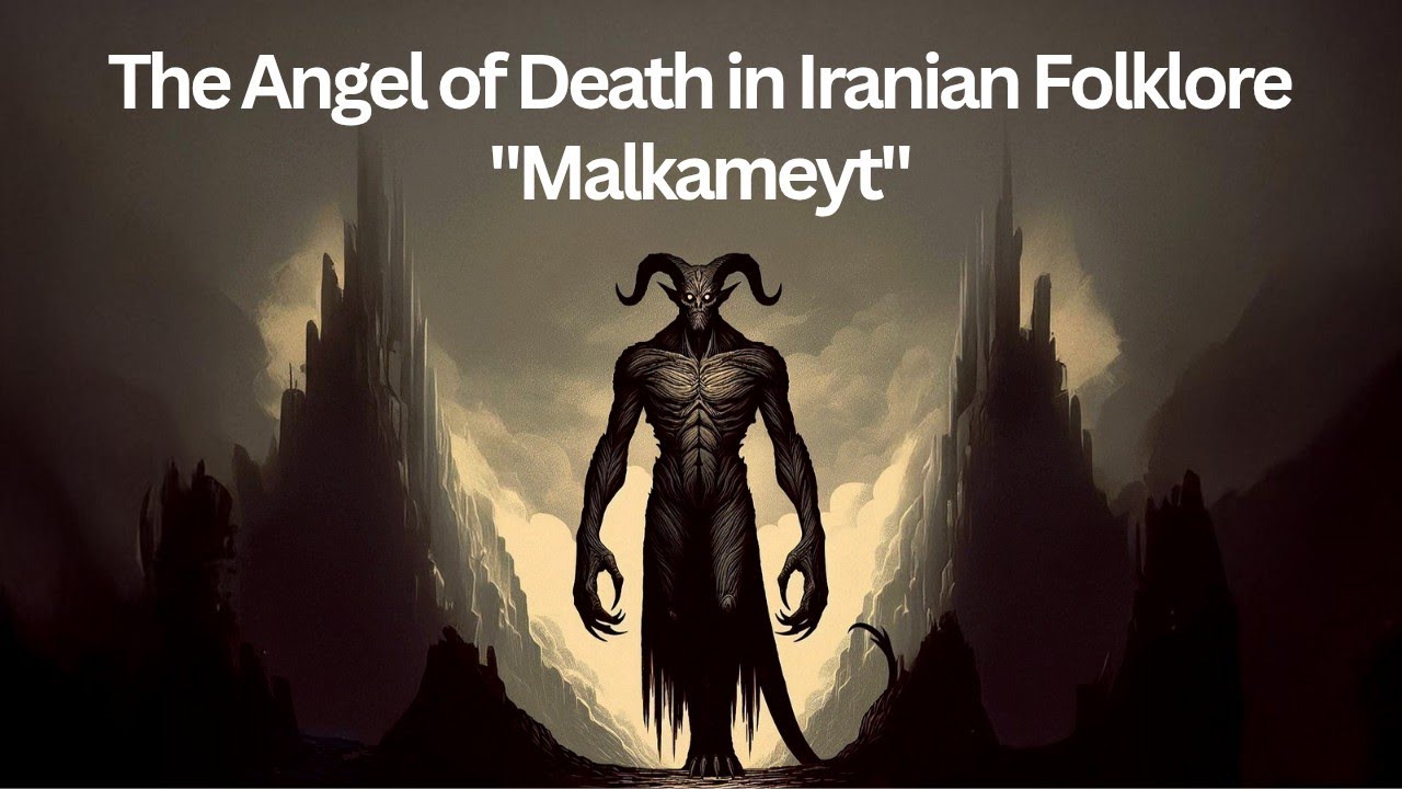 Malkamēyt: The Specter of Death in Iranian Mythology! - YouTube