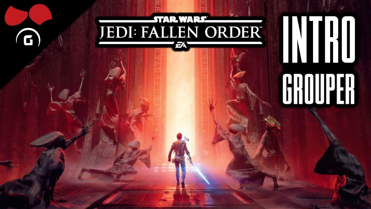 Star Wars Jedi: Fallen Order | Intro | @Grouper - YouTube