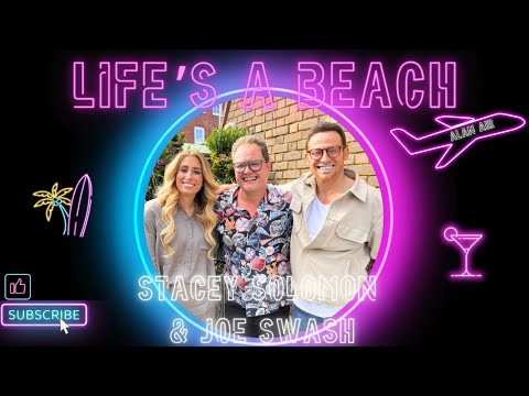 Stacey Solomon & Joe Swash - Sarongs & Holiday Chaos | Life’s A Beach
