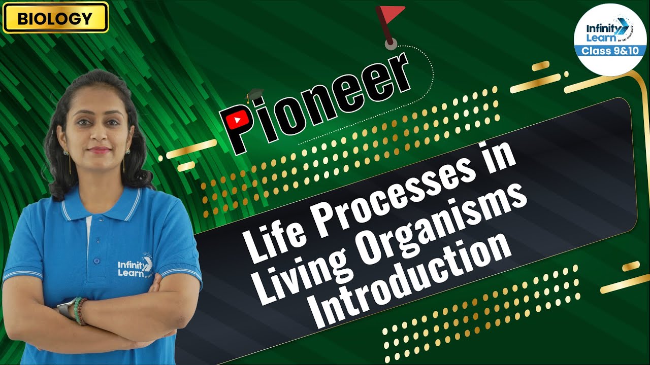 Life Processes in Living Organisms Introduction - Class 10 Biology || # ...